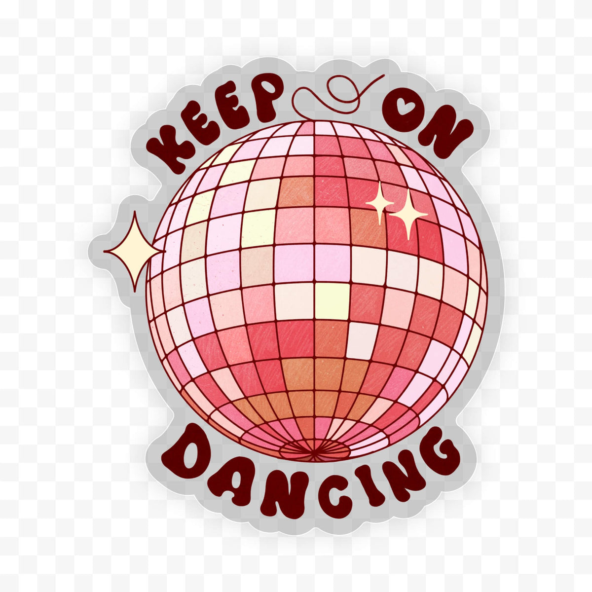 Keep on dancing clear sticker – Big Moods
