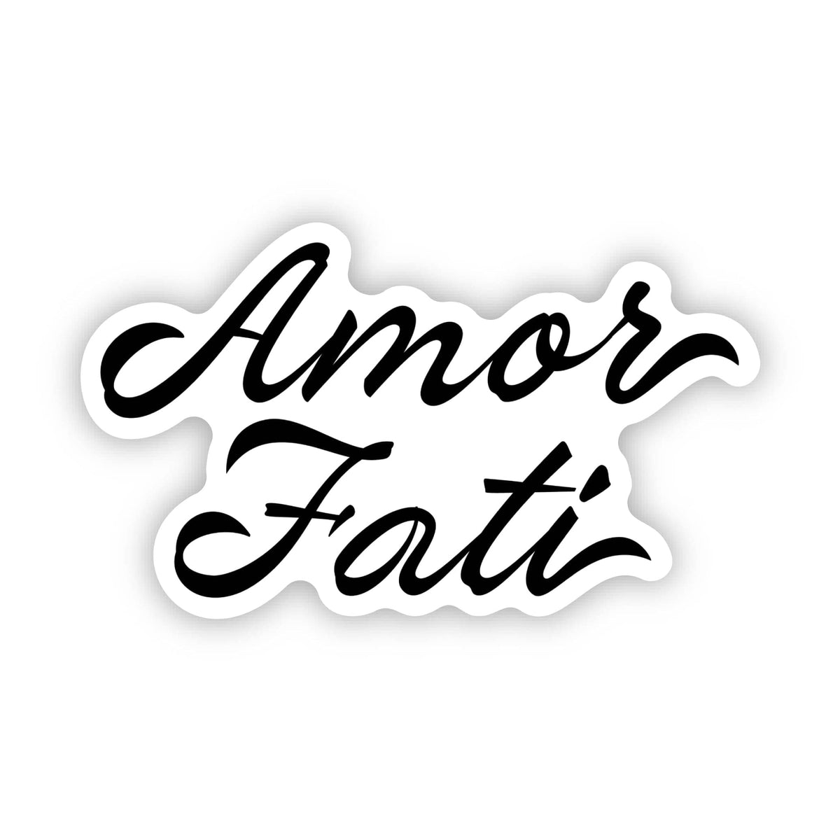 Amor Fati Philosophy Cursive Text Sticker – Big Moods