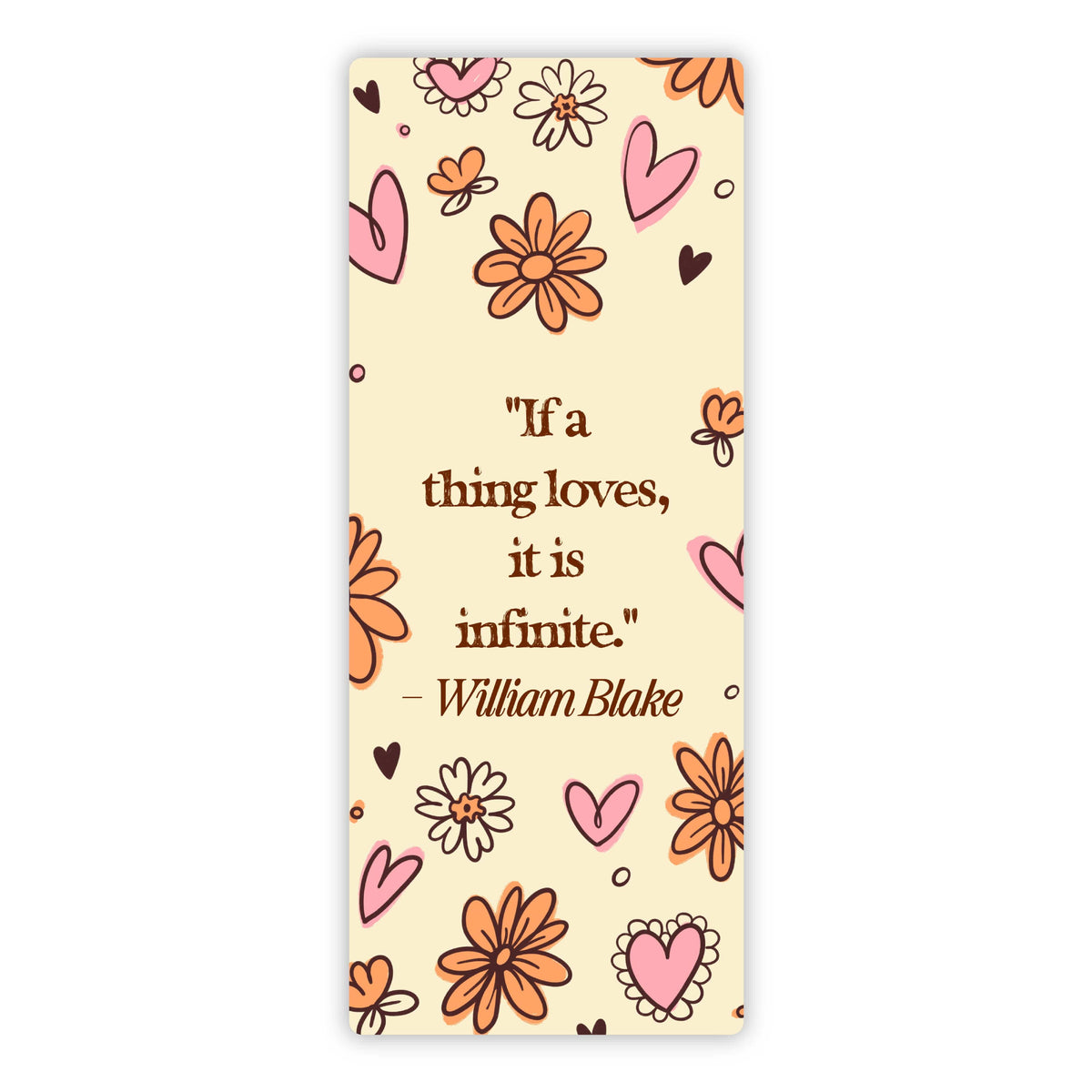 William Blake Quote Bookmark Sticker – Big Moods