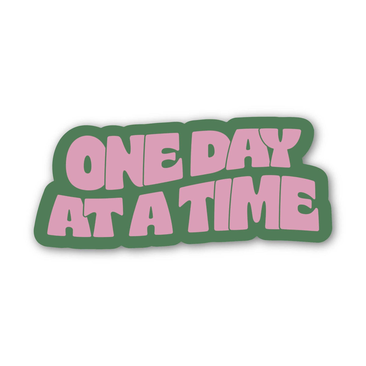 One Day At A Time Text Sticker – Big Moods