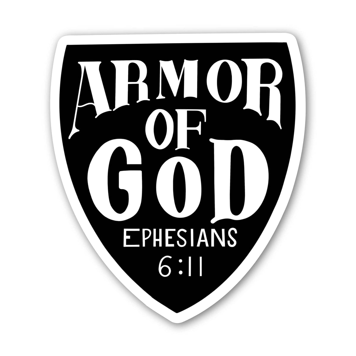 Armor Of God Ephesians 6:11 Faith Sticker – Big Moods