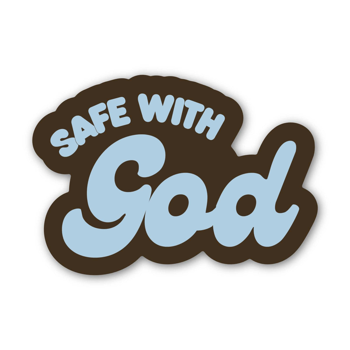 Safe With God Text Faith Sticker – Big Moods