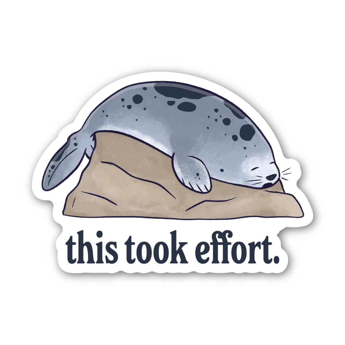 This Took Effort Seal Sleeping Sticker – Big Moods