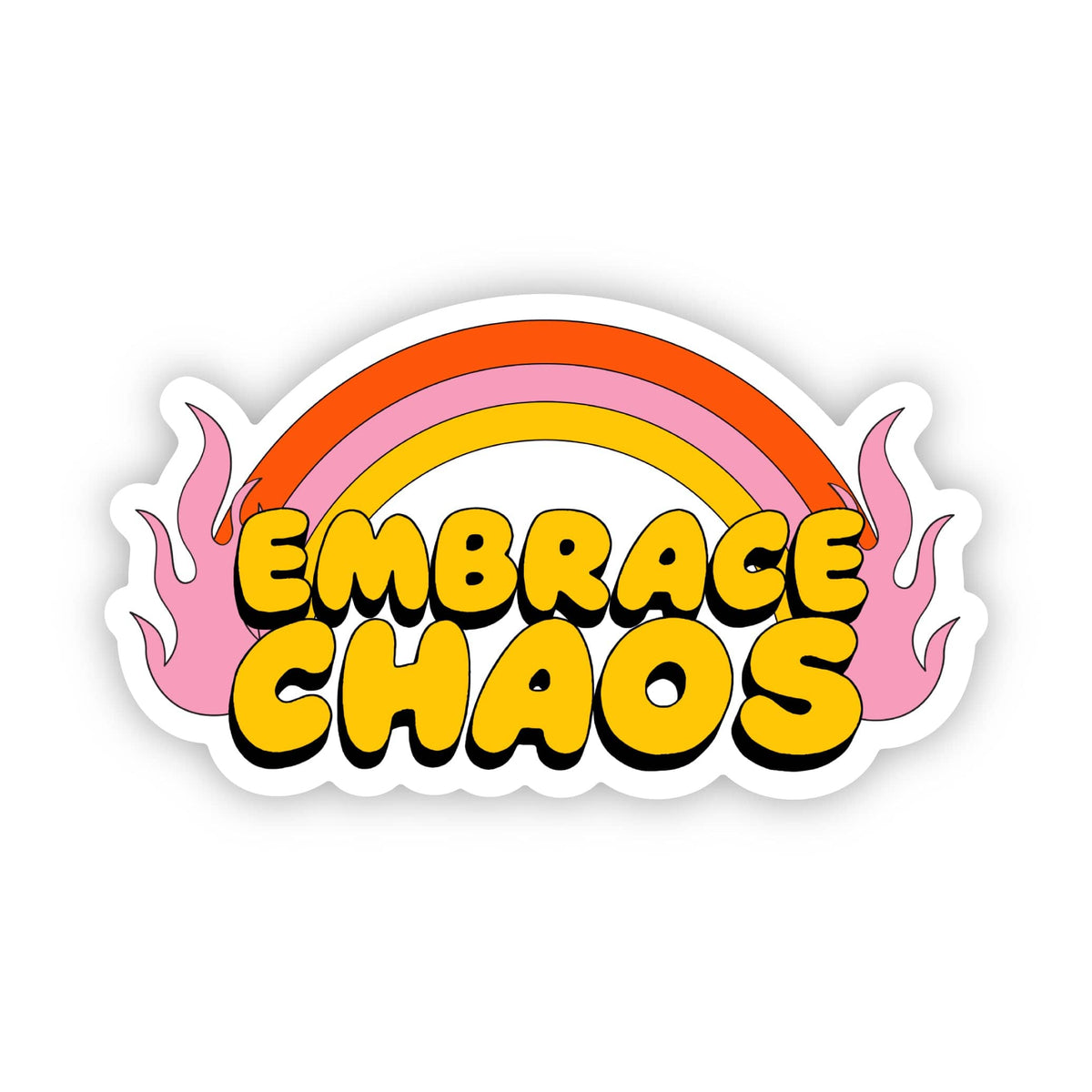 "Embrace Chaos" Sarcastic Sticker – Big Moods