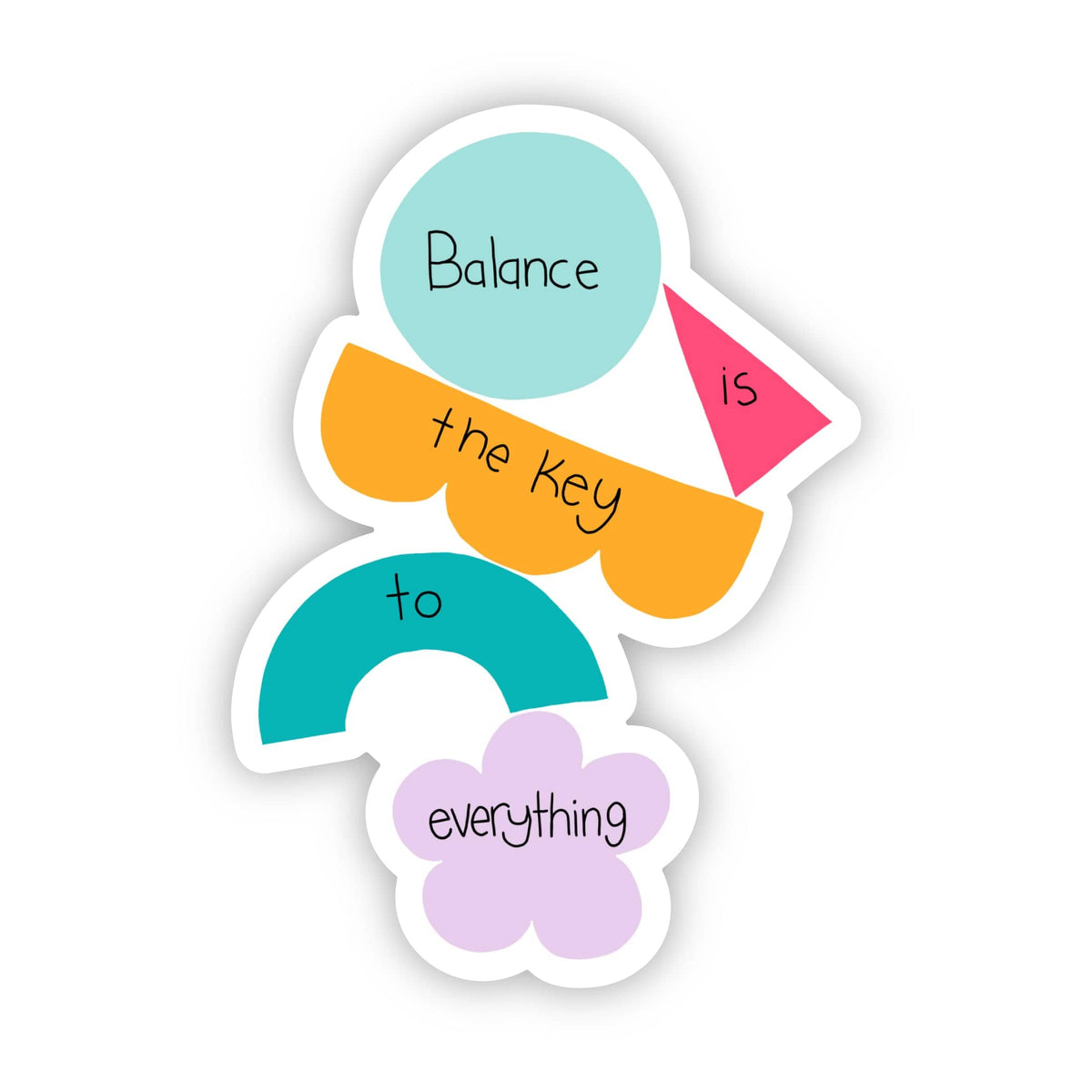 "Balance is the key to everything" sticker – Big Moods