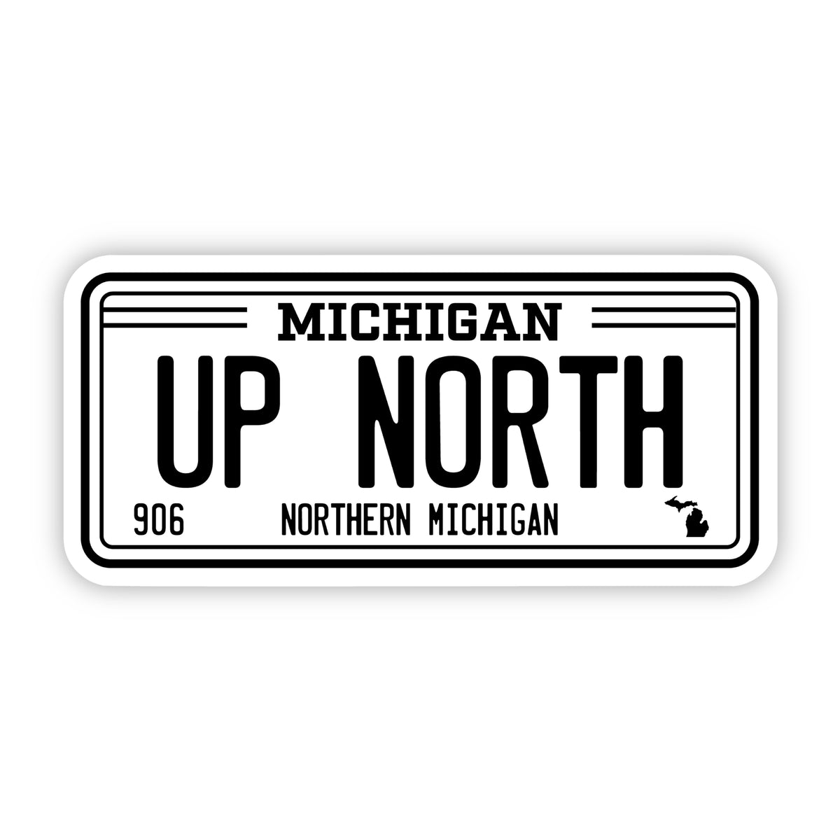 Up North Michigan 906 License Plate Sticker – Big Moods
