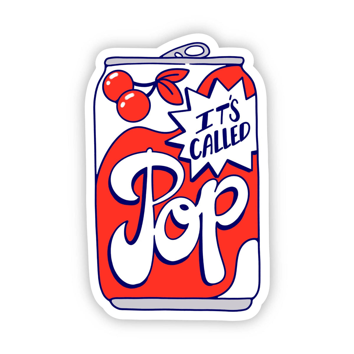 "It's Called Pop" Midwest Sticker – Big Moods