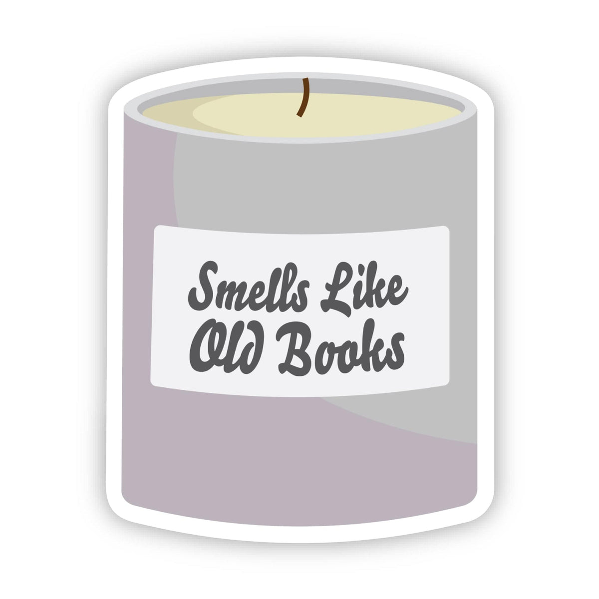 "Smells like old books" Candle Sticker – Big Moods
