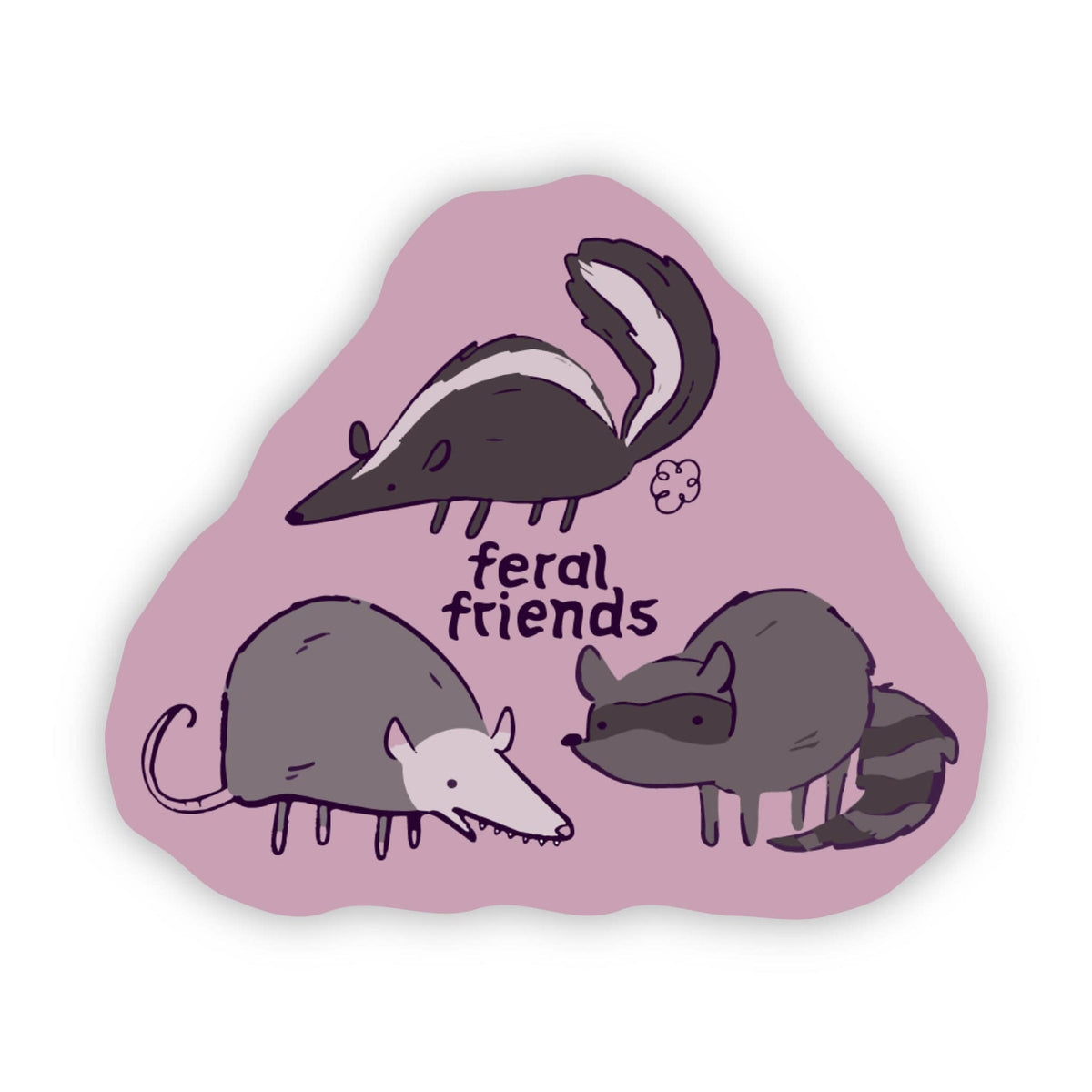 Feral Friends Sticker – Big Moods