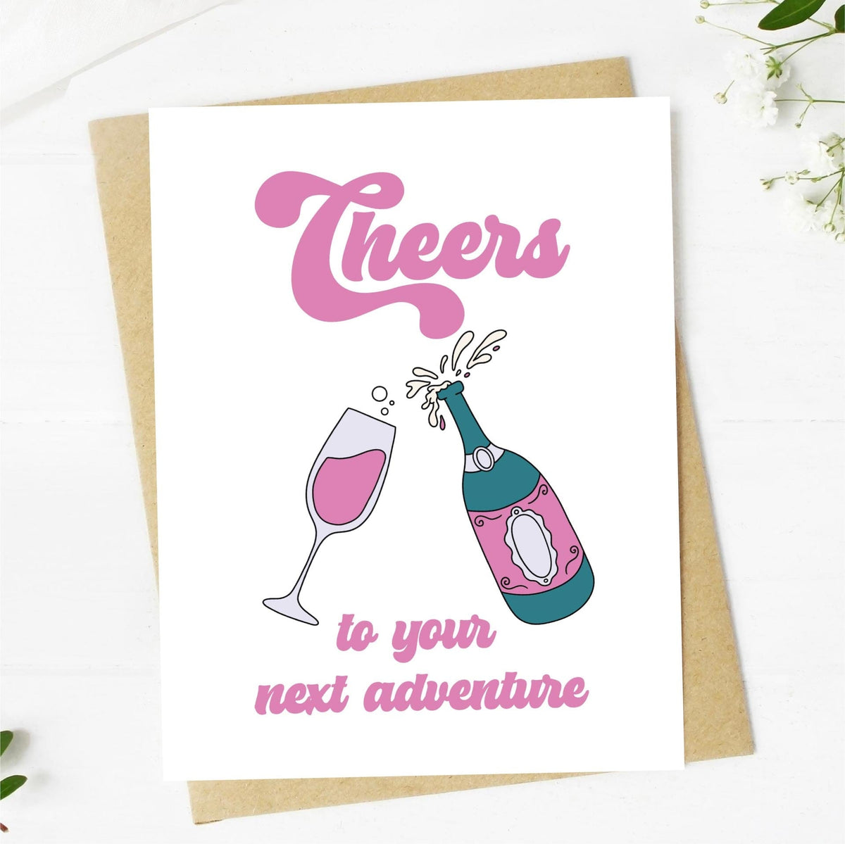 "Cheers To Your Next Adventure" Champaign Card – Big Moods