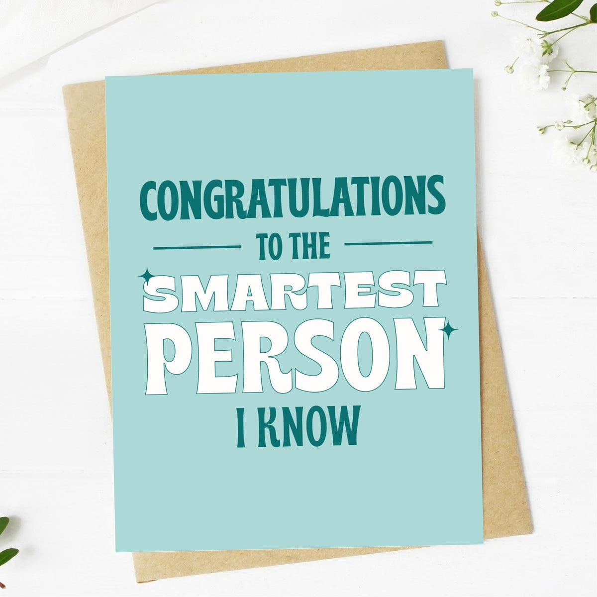 "Congrats to the smartest person I know" card – Big Moods
