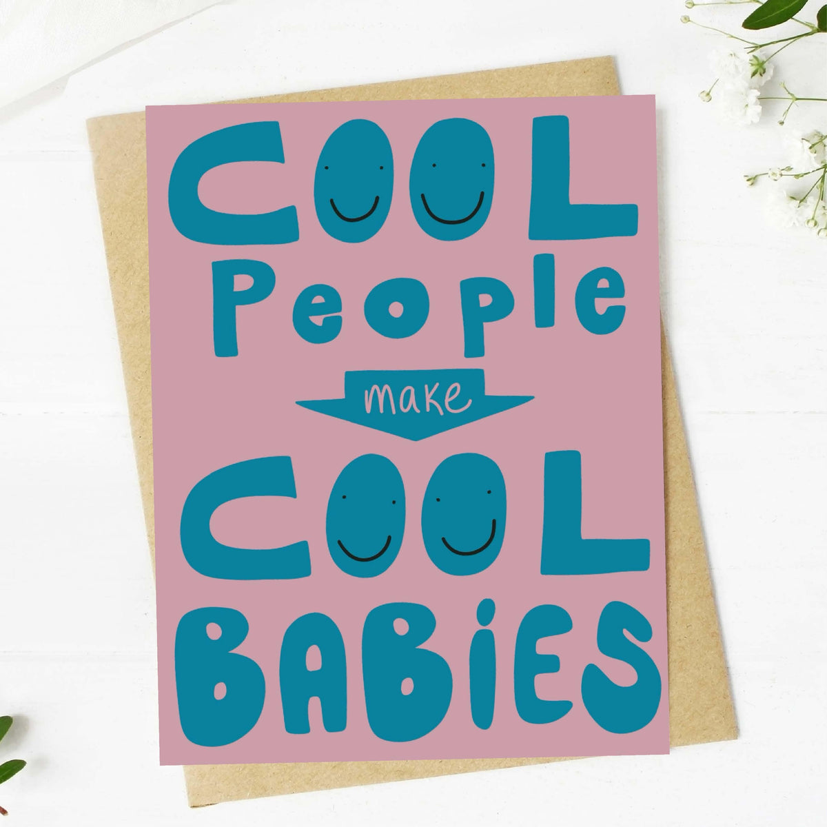 "Cool People Make Cool Babies" New Parent Card – Big Moods