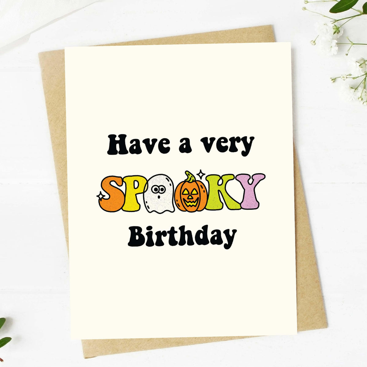 Have A Very Spooky Birthday Greeting Card – Big Moods