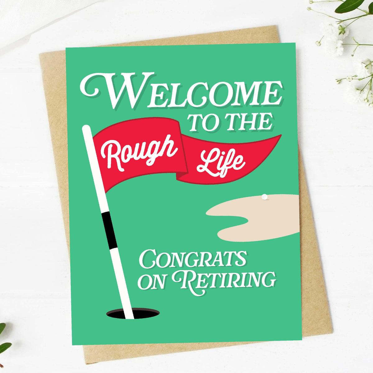 "Welcome to the Rough Life" Golf Retirement Greeting Card – Big Moods