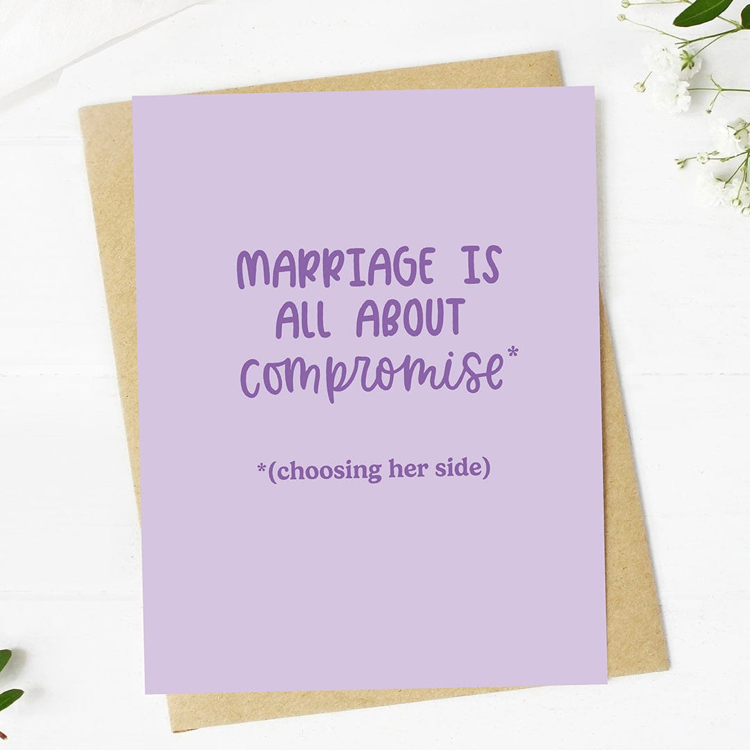 "Marriage is all about compromise" Funny Purple Wedding Card – Big Moods