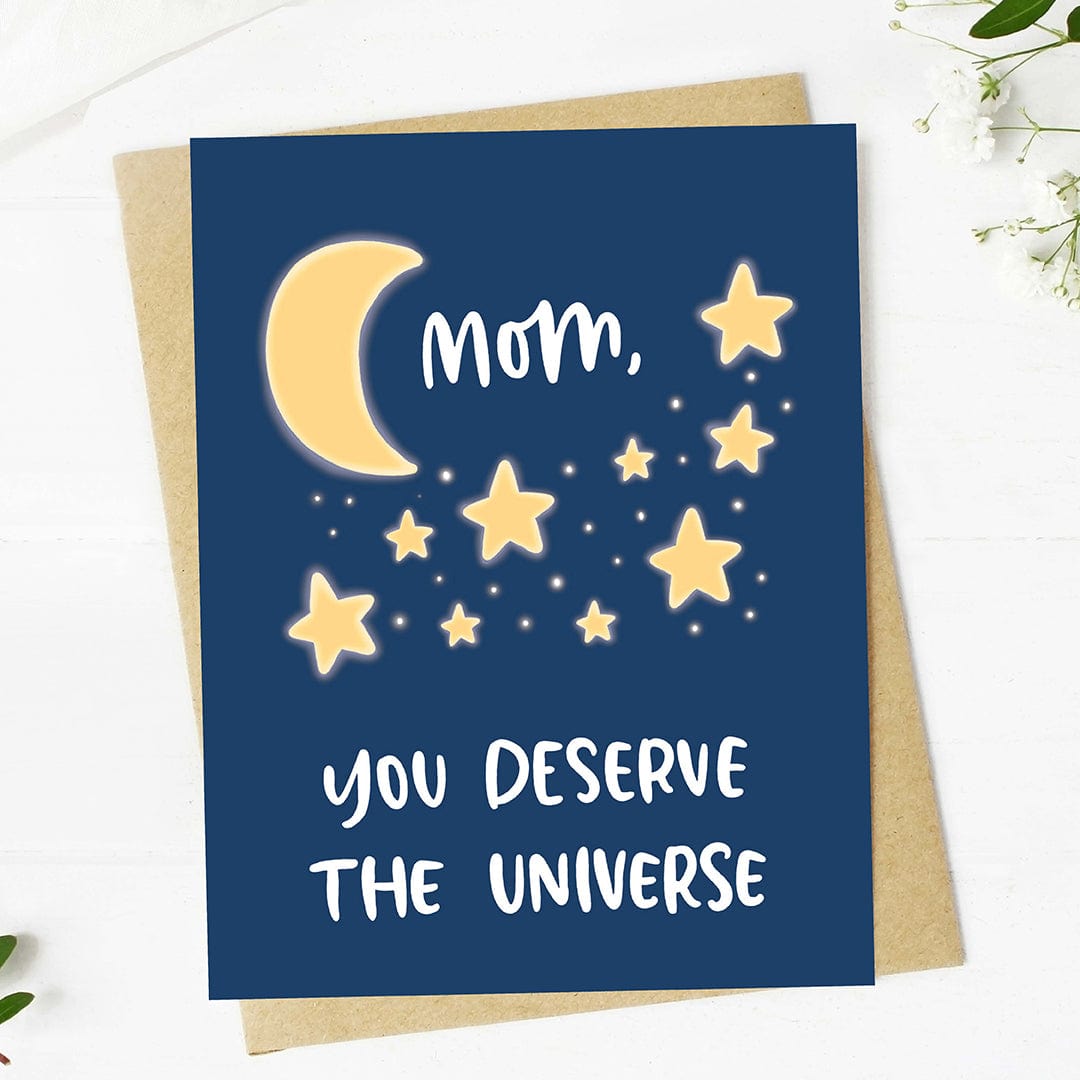 "Mom, you deserve the universe" Moon & Stars Mother's Day Card – Big Moods