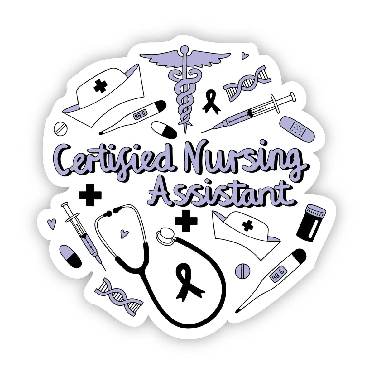 Certified Nursing Assistant Sticker – Big Moods