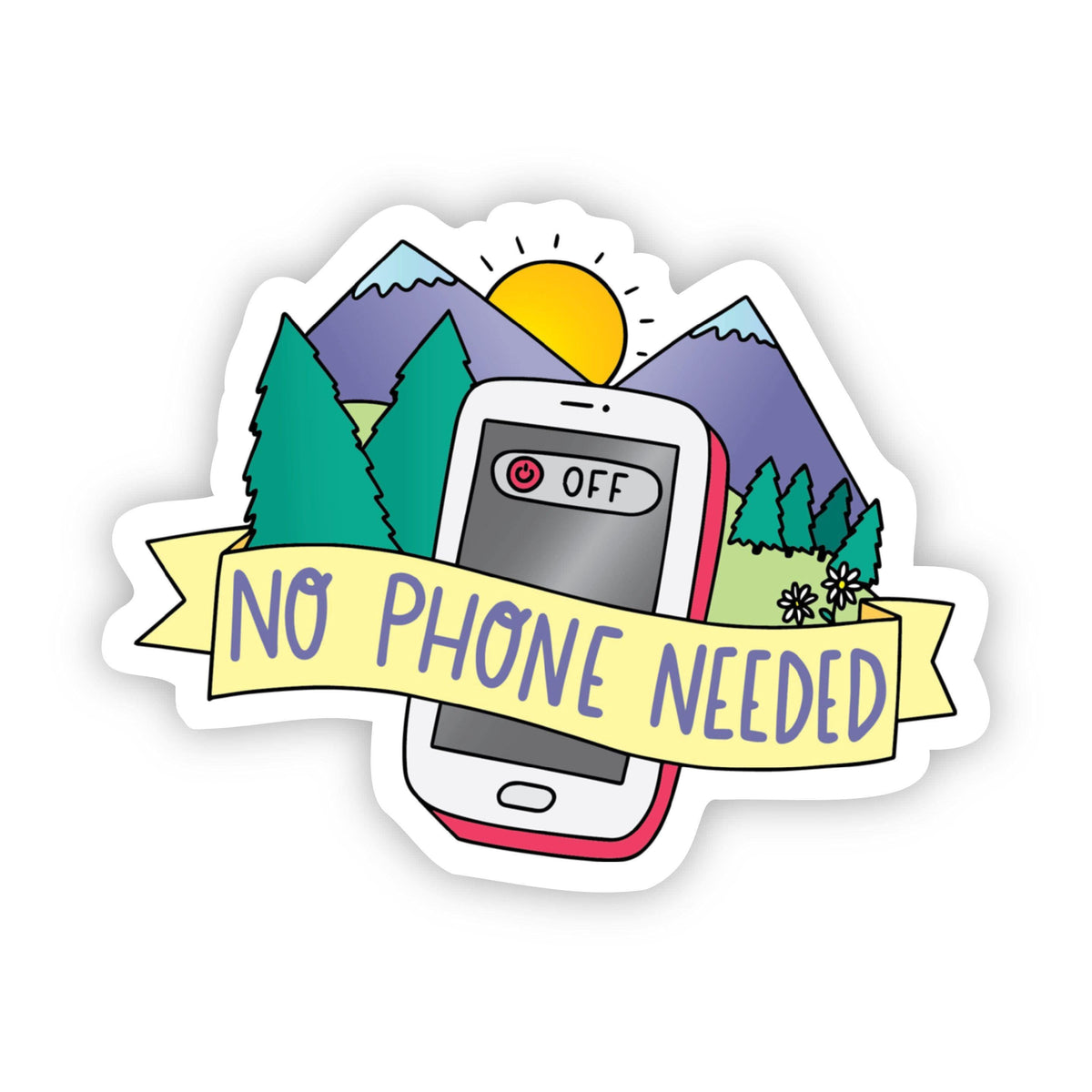 No Phone Needed Hiking Sticker – Big Moods