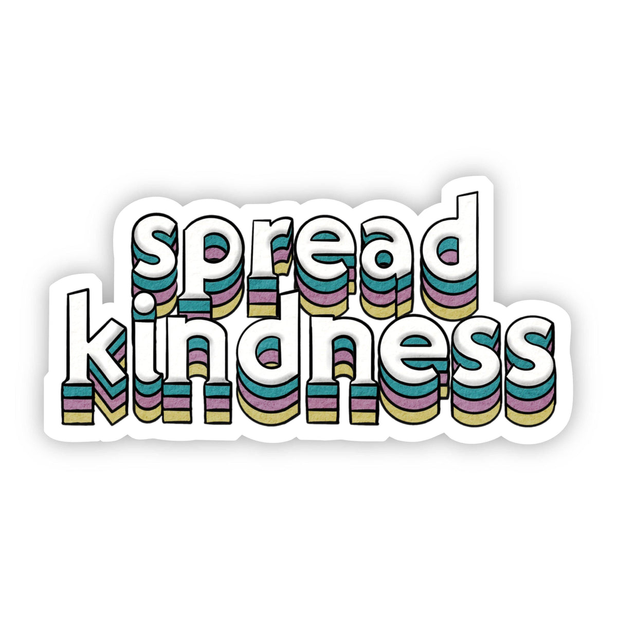 Spread Kindness Lettering Sticker – Big Moods