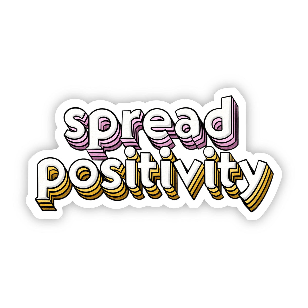 Spread Positivity Lettering Sticker – Big Moods