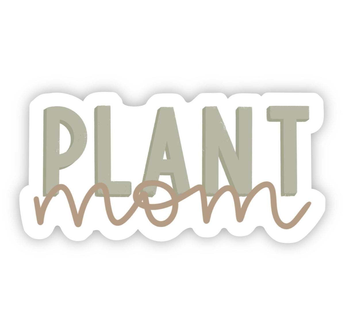 Plant Mom Green Lettering Sticker – Big Moods