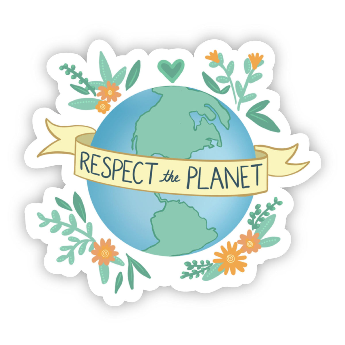 Respect the Planet Sticker – Big Moods