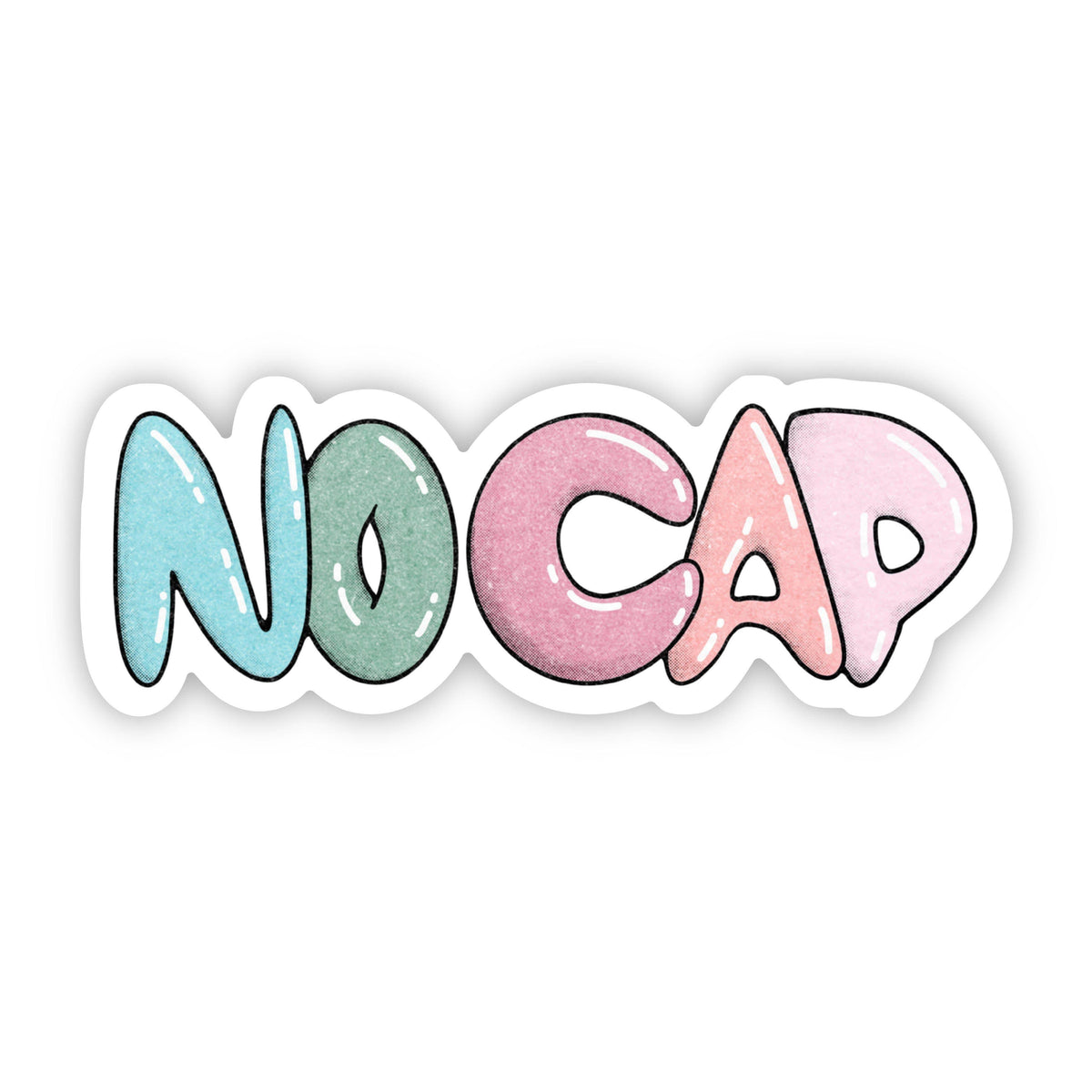No Cap Lettering Sticker – Big Moods