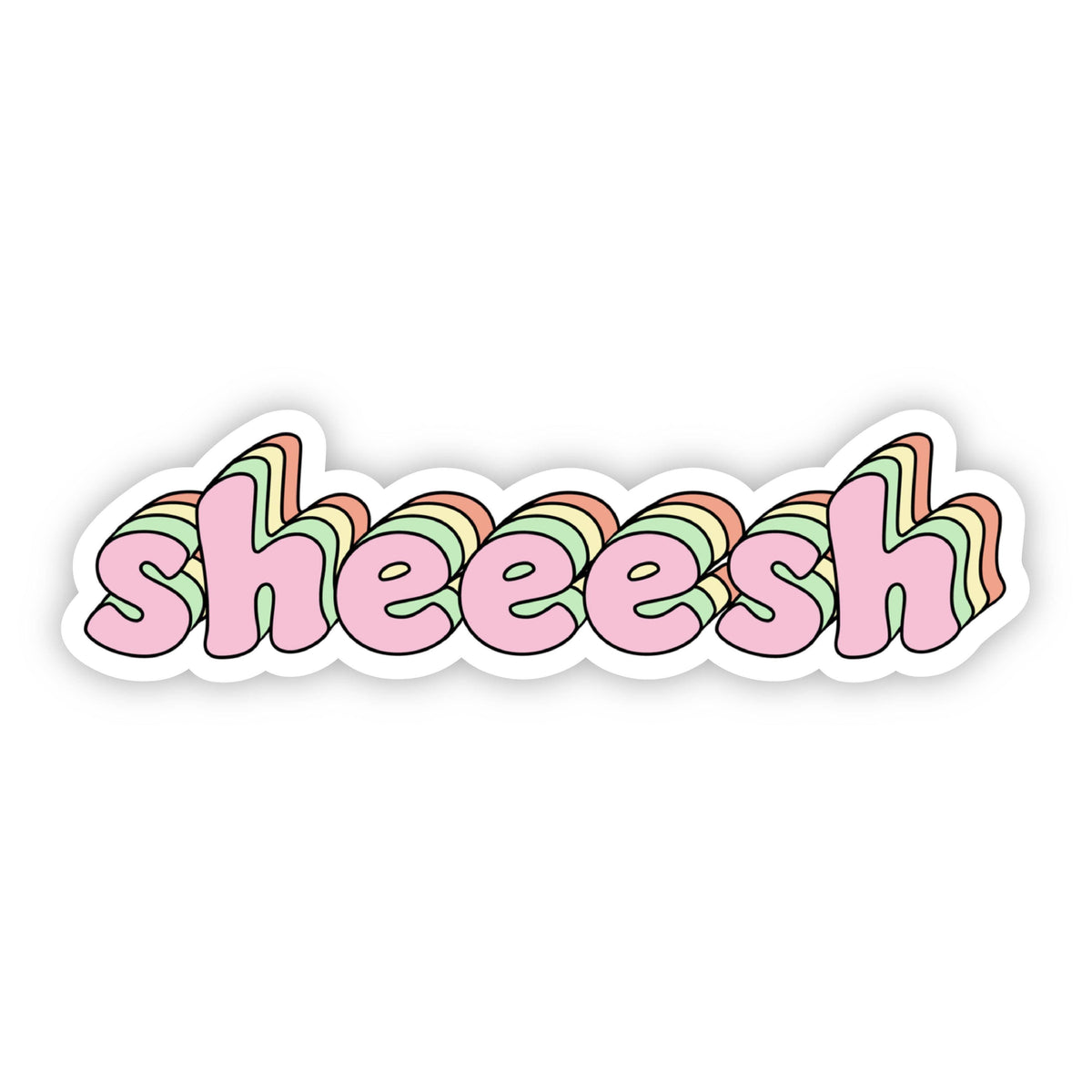 Sheeesh Pink Lettering Sticker – Big Moods