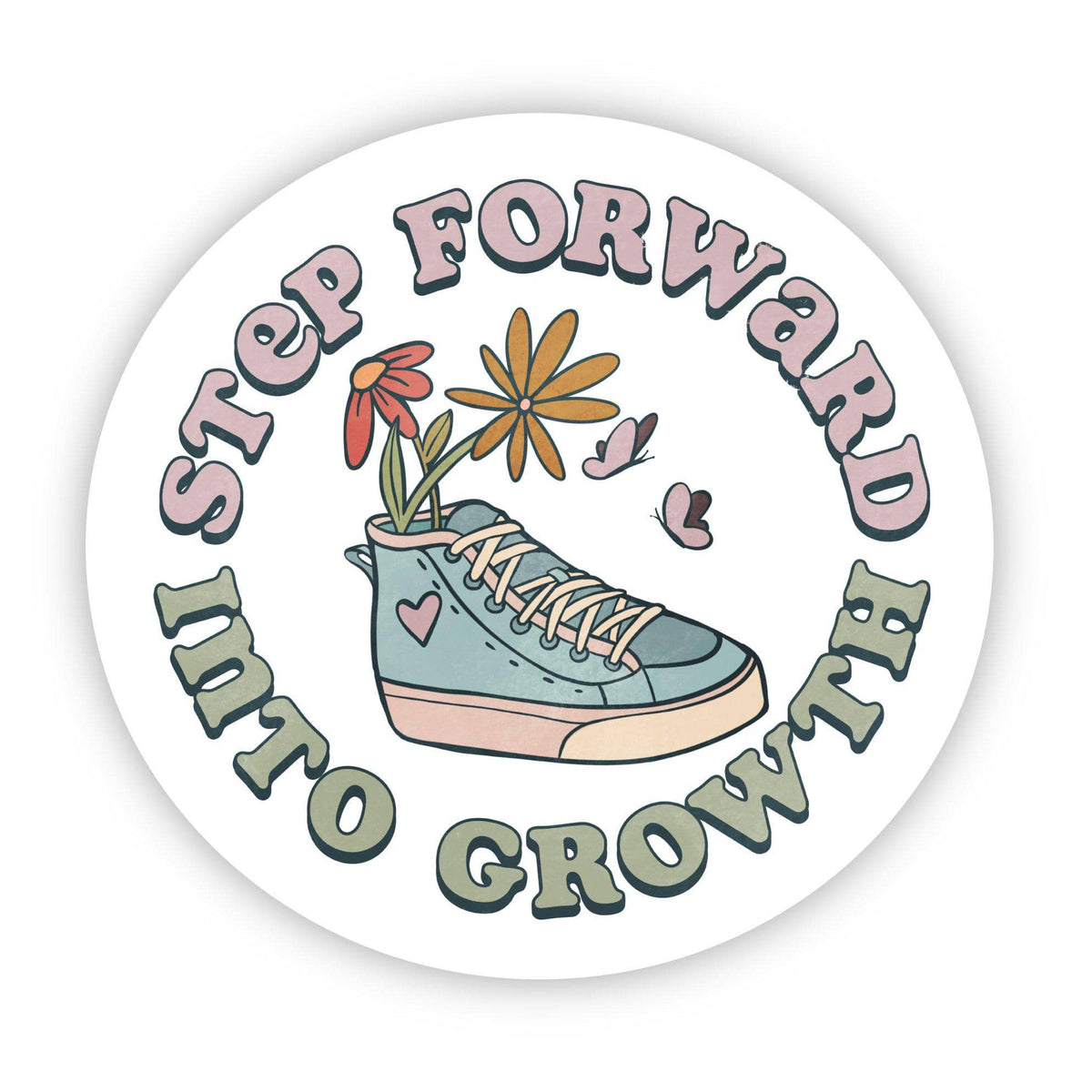 Step Forward Into Growth Mental Health Sticker – Big Moods