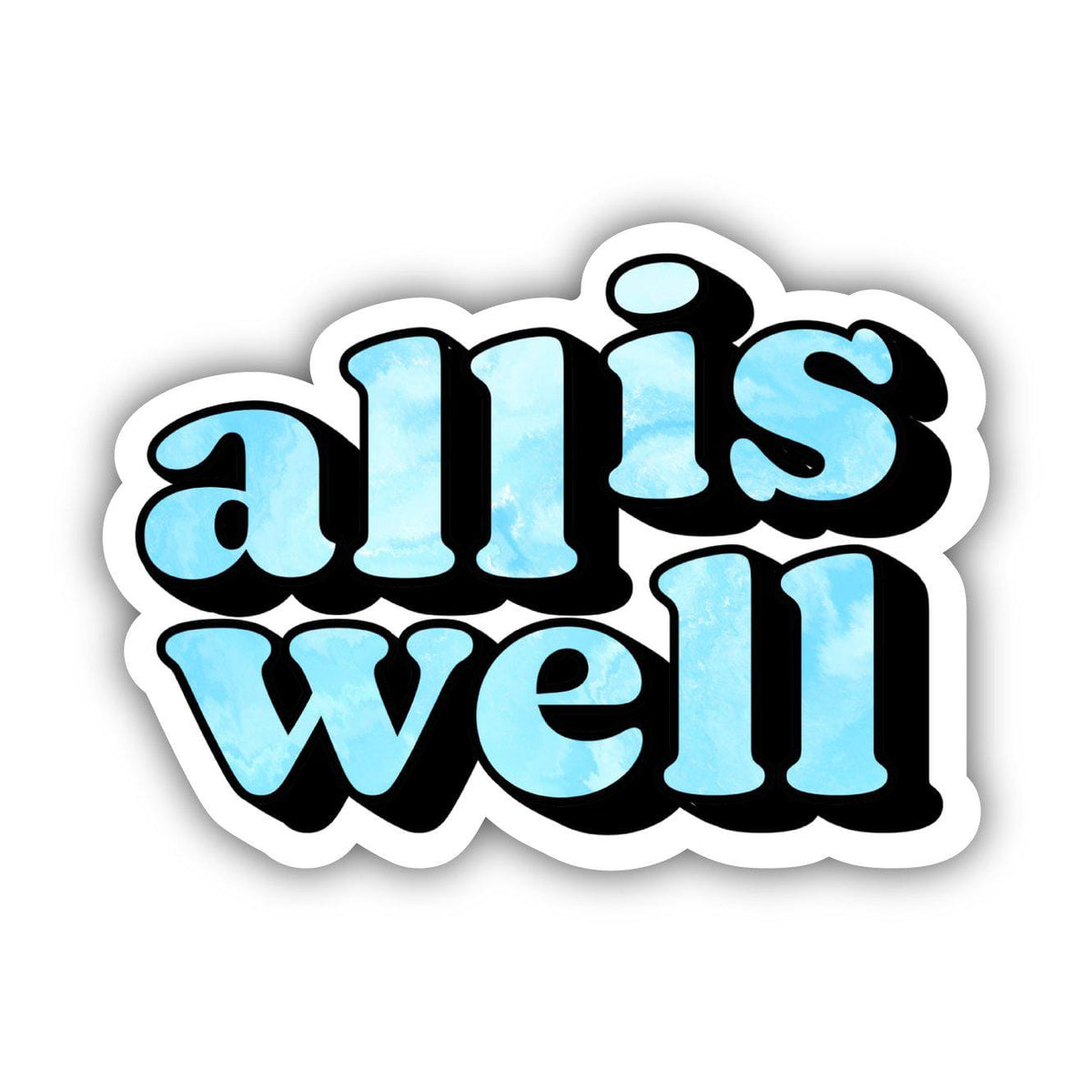 All is Well Blue Tie Dye Aesthetic Sticker – Big Moods