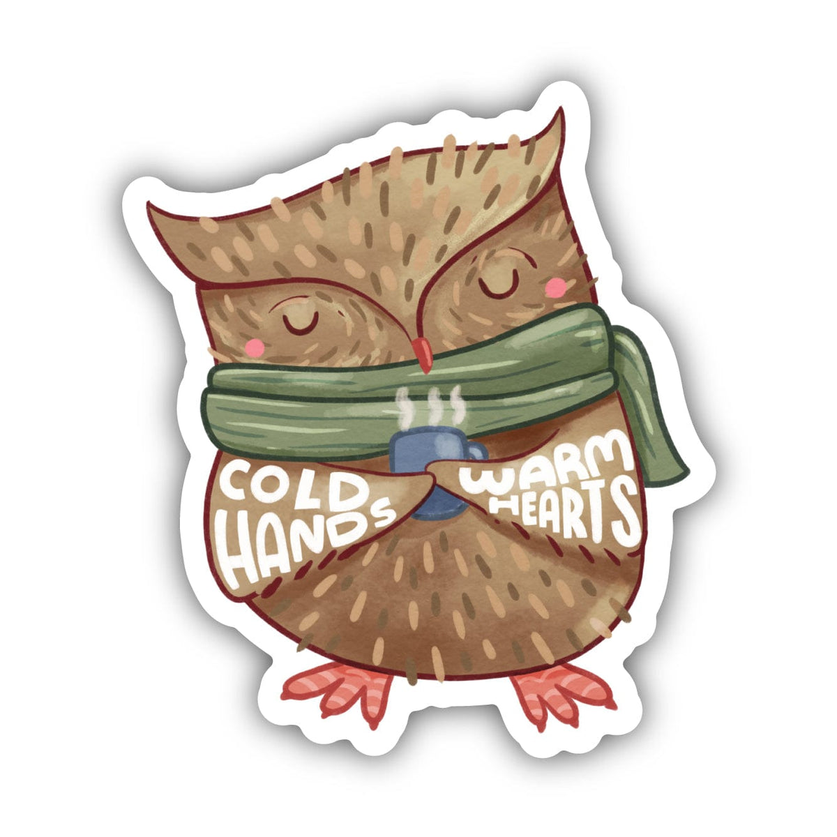 "Cold Hands Warm Hearts" Sticker – Big Moods