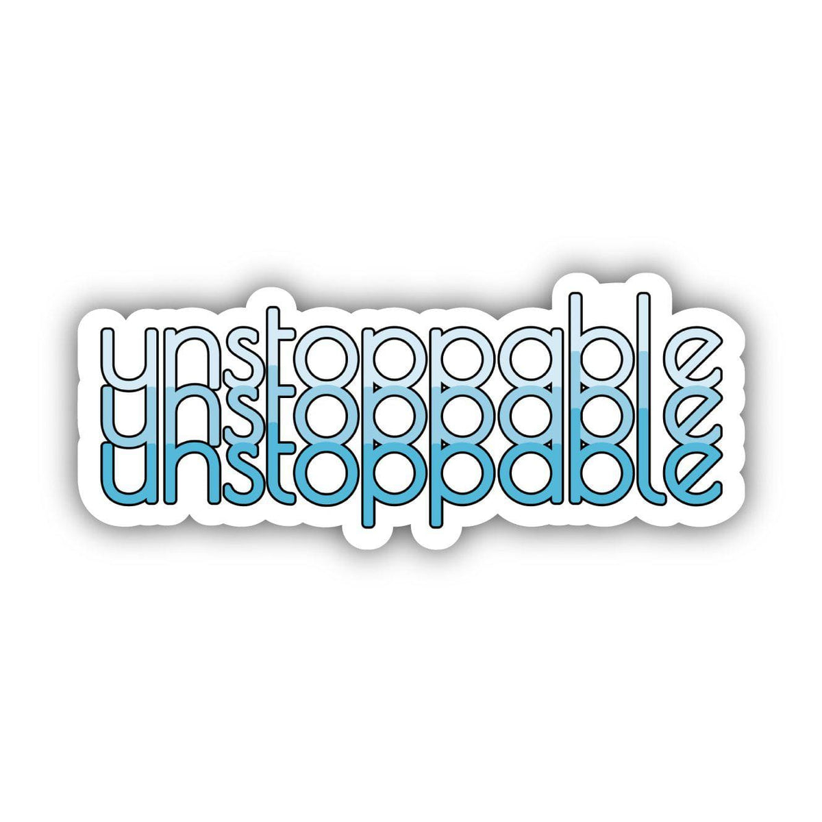 Unstoppable Multiple Positivity Sticker – Big Moods