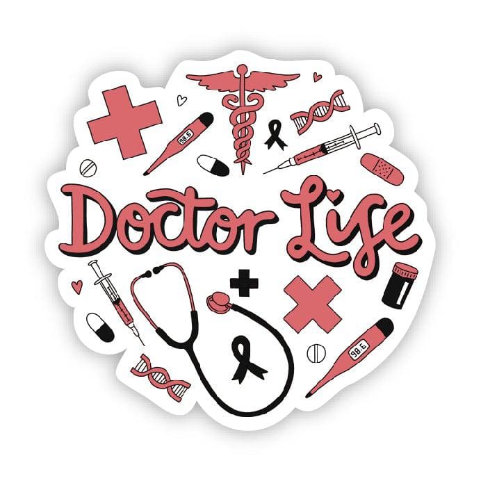 Doctor life sticker – Big Moods
