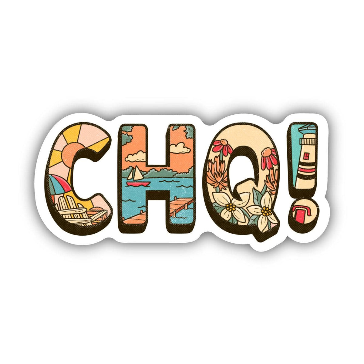"CHQ!" Lake Life Sticker – Big Moods