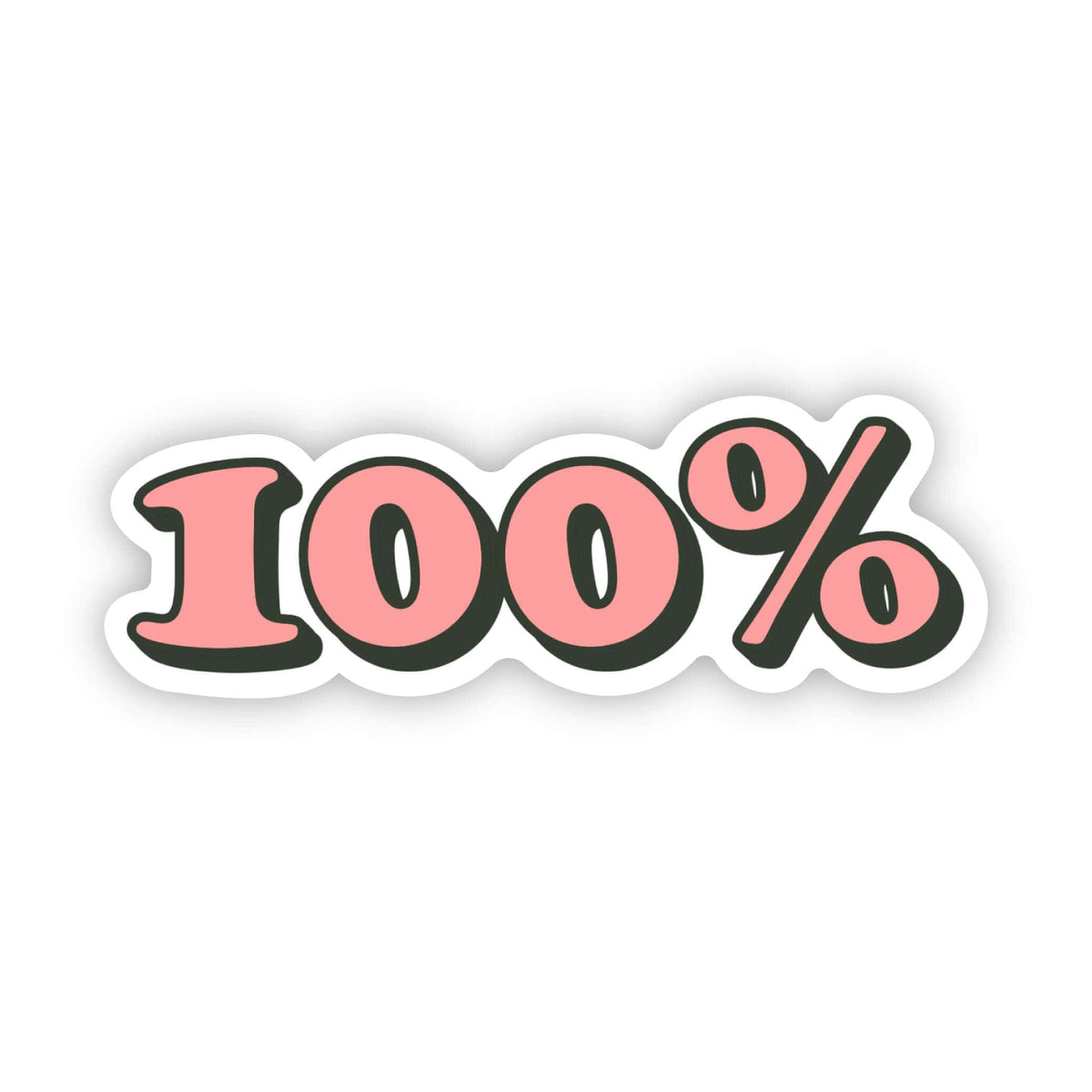 100% Sticker - Pink – Big Moods