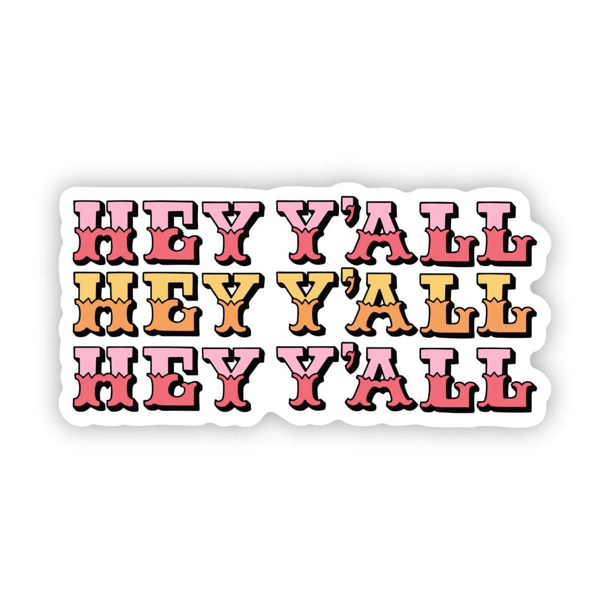 Yellow "Hey Y'all" Sticker – Big Moods