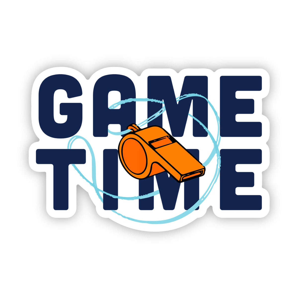 "Game Time" Whistle Sticker – Big Moods
