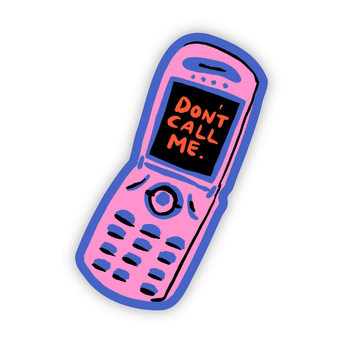 Don't call me sticker – Big Moods