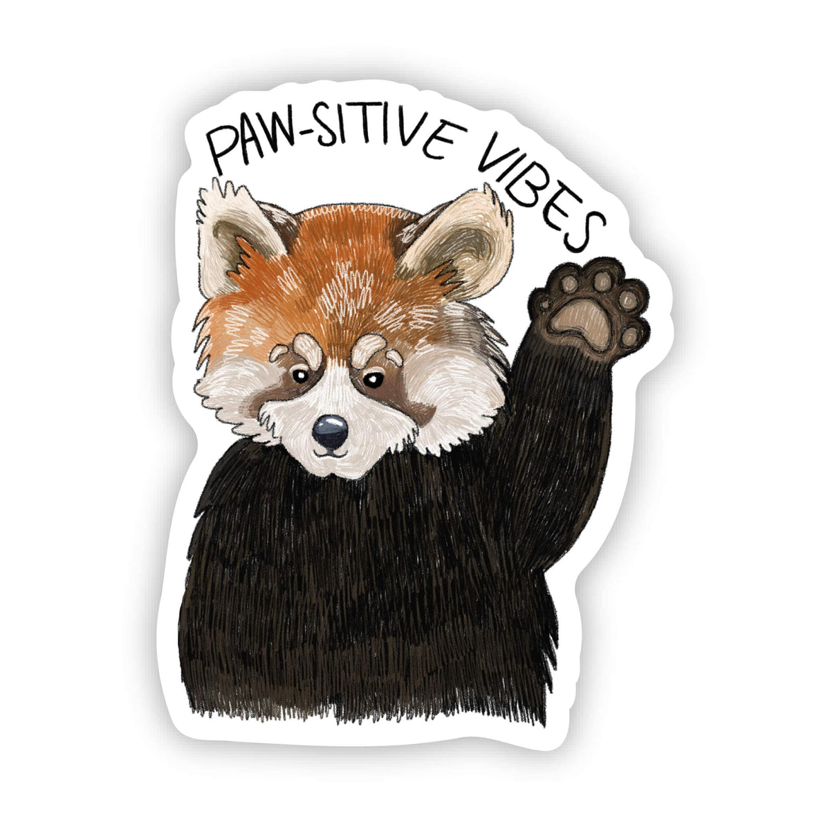 "Paw-sitive Vibes" Red Panda sticker – Big Moods