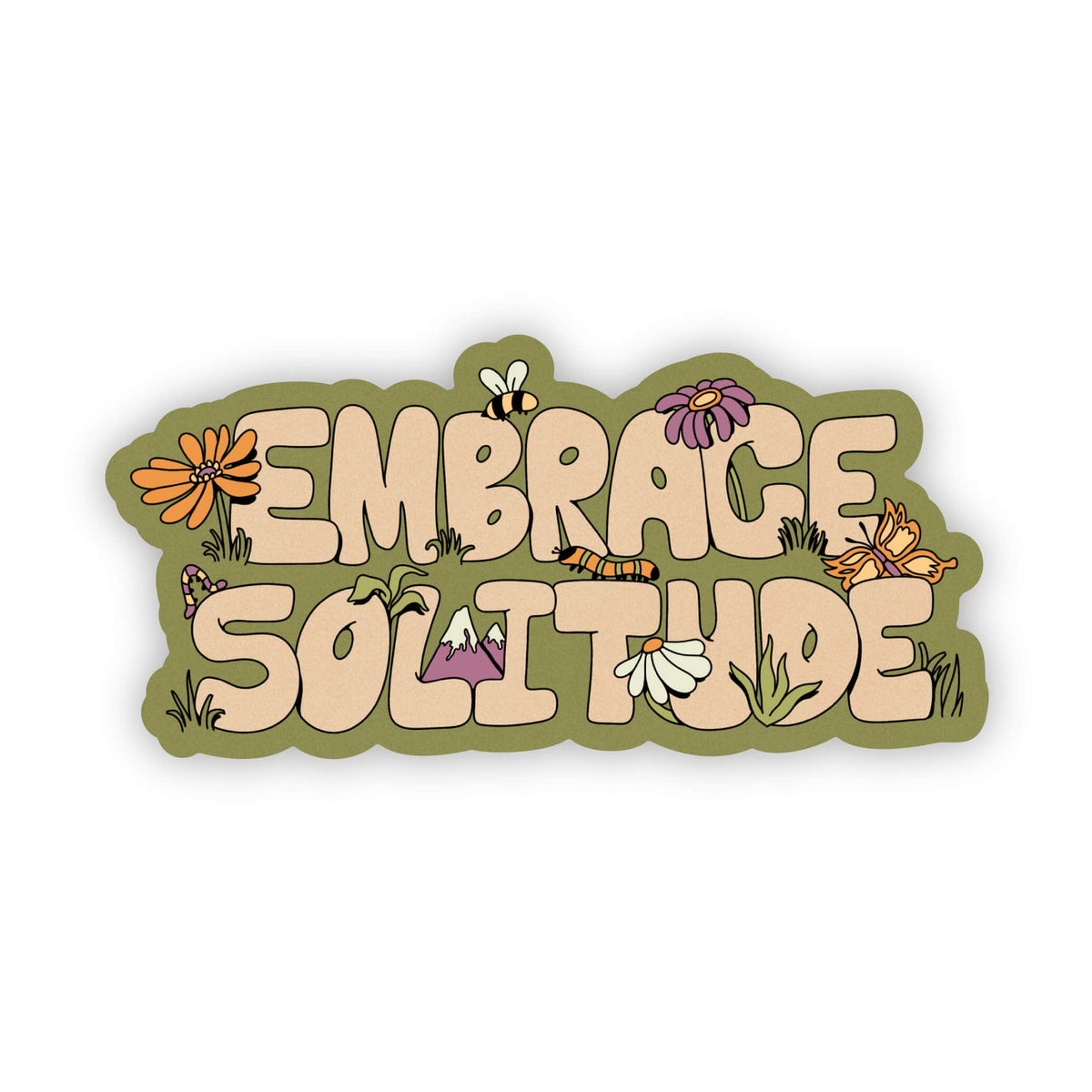 "Embrace Solitude" Nature Sticker – Big Moods