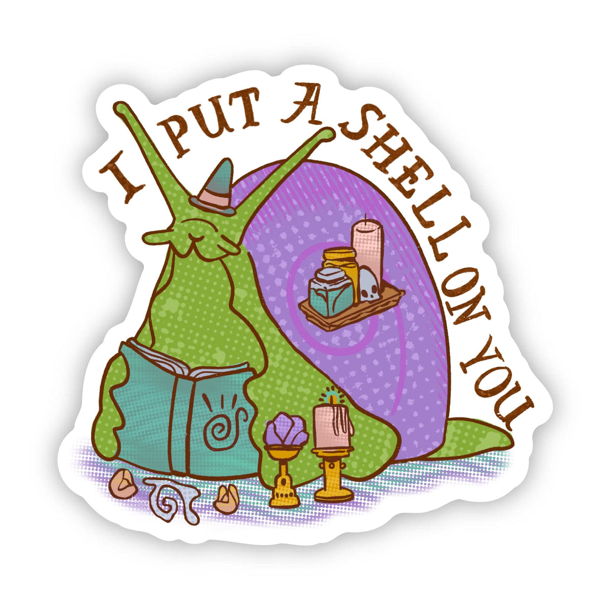 "I put a shell on you" snail halloween sticker – Big Moods