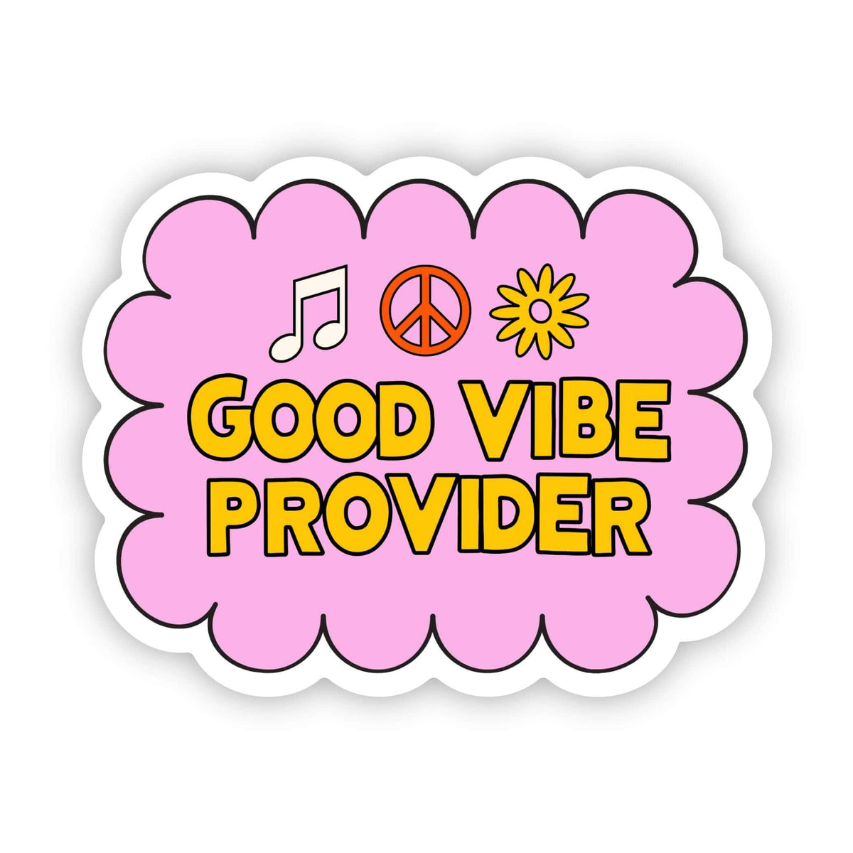 Good vibe provider sticker – Big Moods