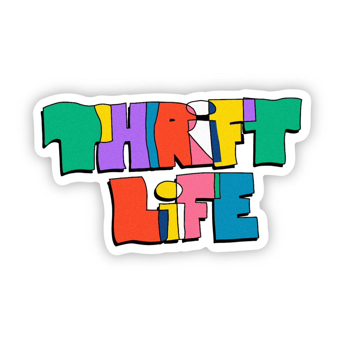 "Thrift Life" Sticker (Multicolor) – Big Moods