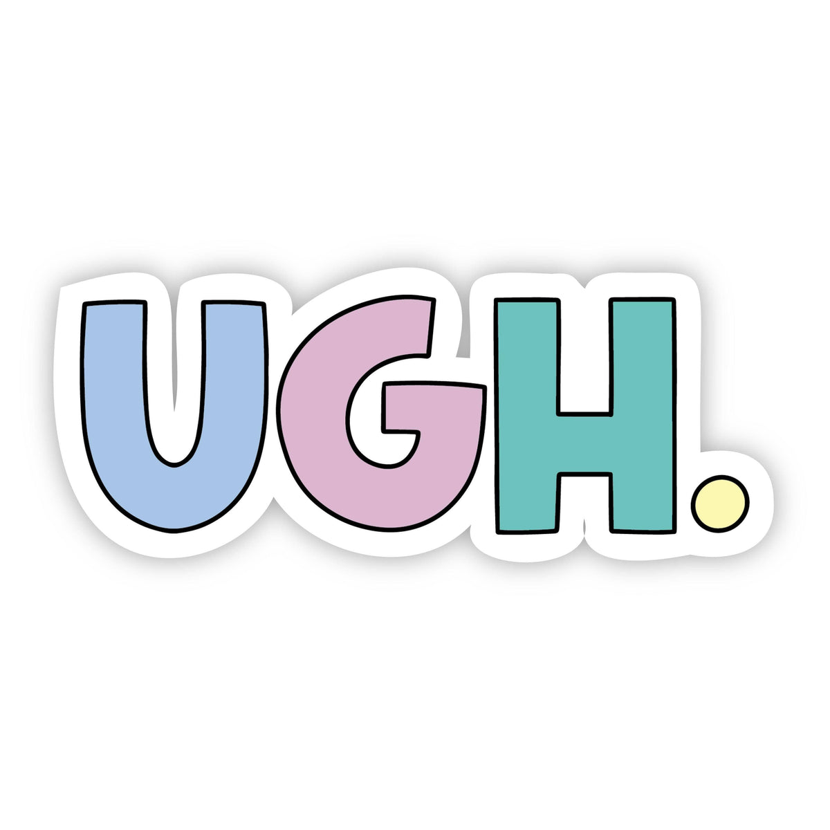 Ugh Multi Color Aesthetic Sticker – Big Moods