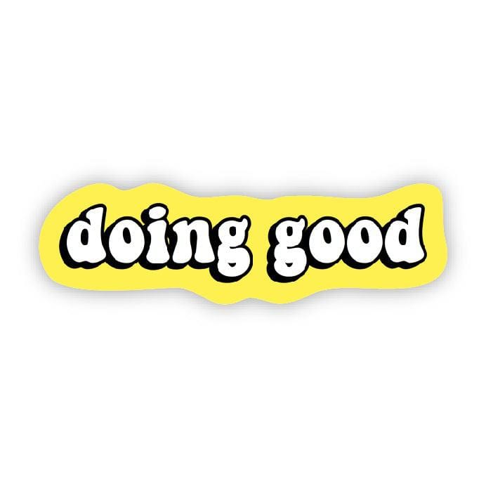 doing good – Big Moods