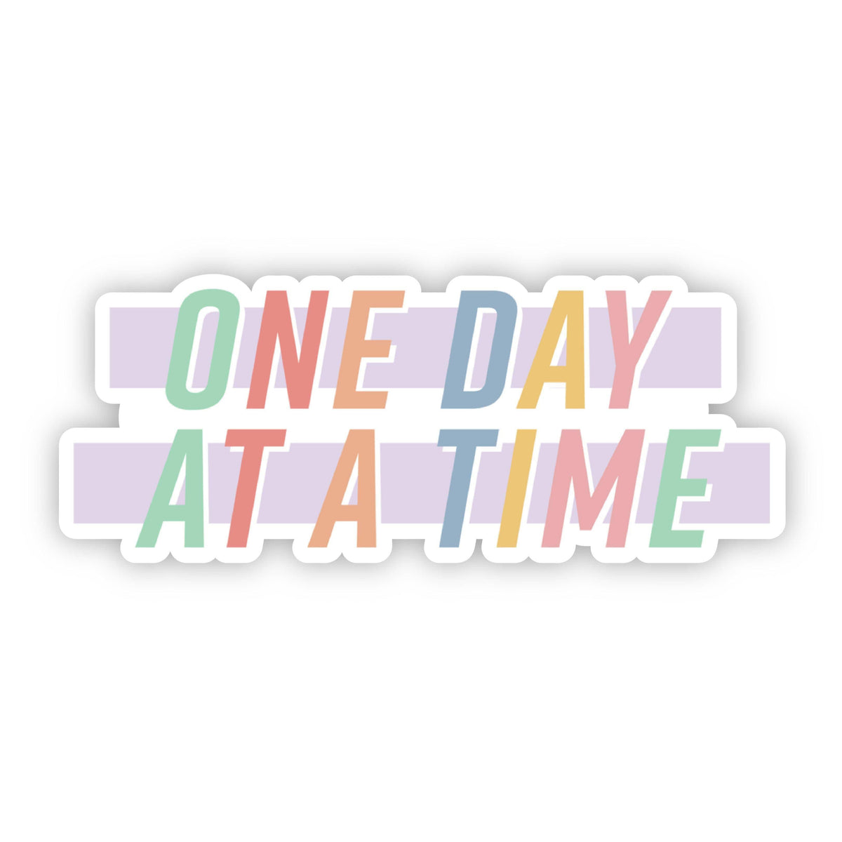 One Day At A Time Multicolor Lettering Sticker – Big Moods
