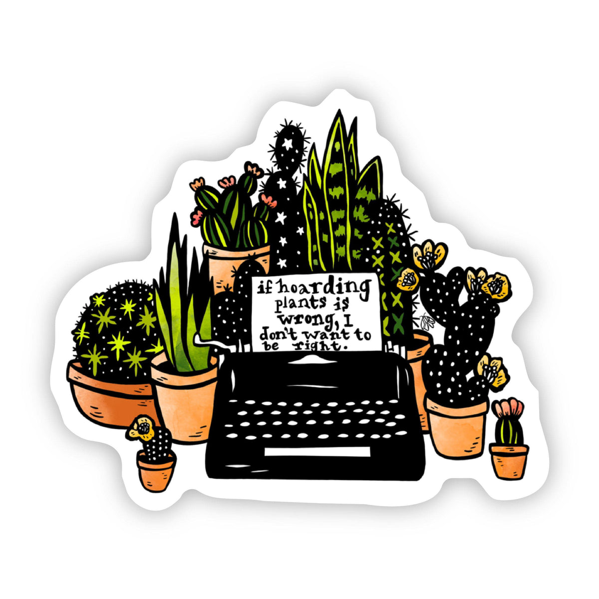 Plant Hoarding Sticker – Big Moods