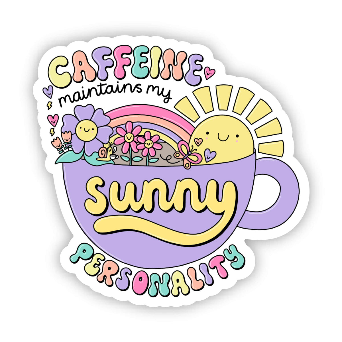 "Caffeine maintains my sunny personality" sticker – Big Moods