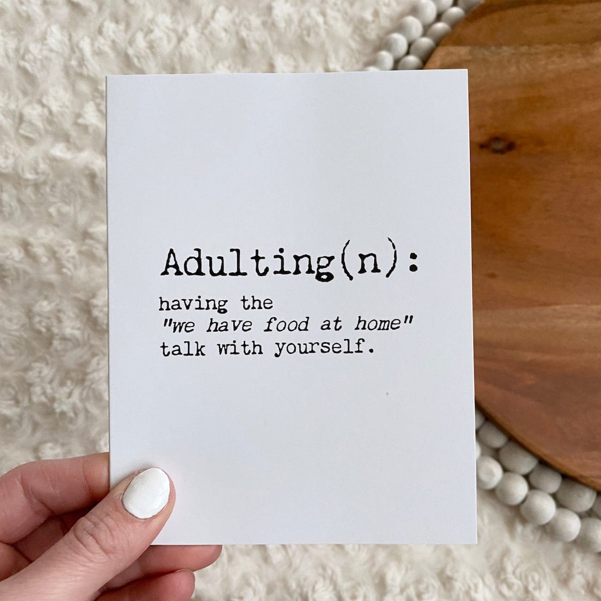 "Adulting" Greeting Card – Big Moods