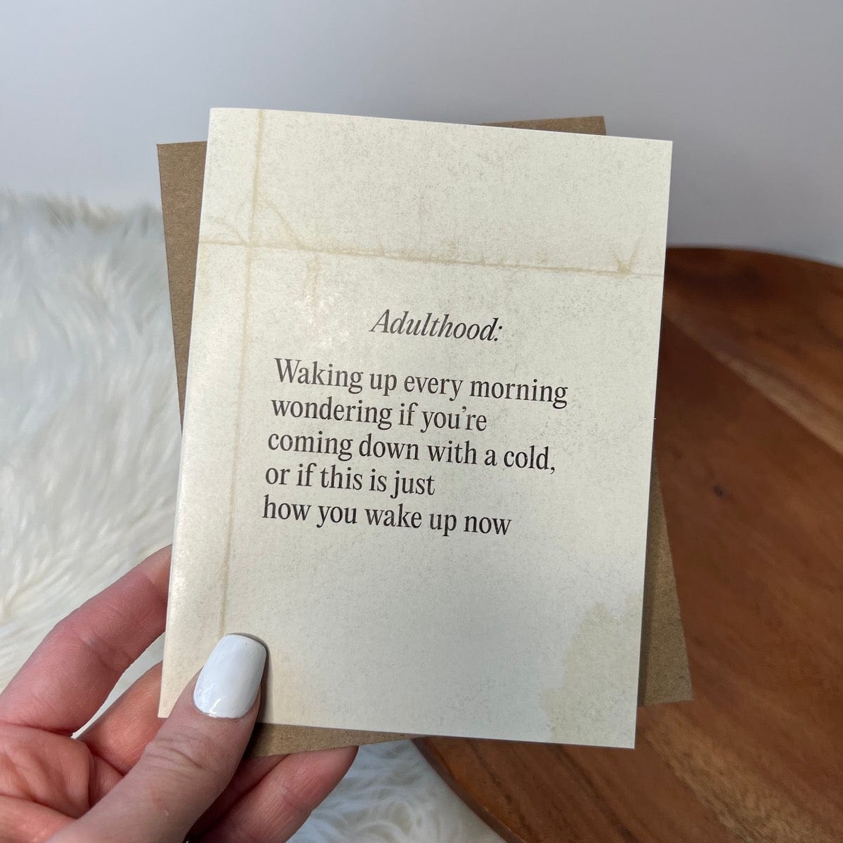 "Adulthood: Waking Up Every Morning" Card – Big Moods